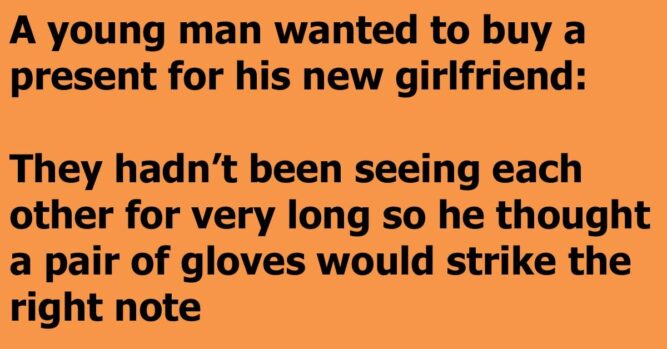 Man Buys His Girlfriend A Gift But He Should Have Skipped The Note Inner Strength Zone man-buys-his-girlfriend-a-gift-but-he-should-have-skipped-the-note-inner-strength-zone